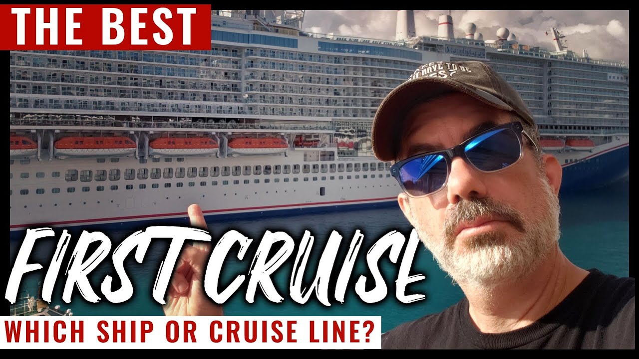 What Is The "BEST First Cruise Ship?" | #Cruise - YouTube