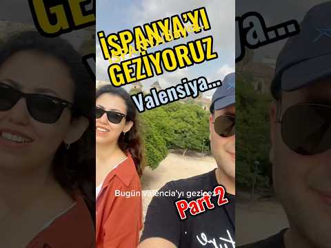 İspanya’yı geziyoruz | part 2 Valensiya #vlog #gezi  #shorts #ispanya #valensia #short