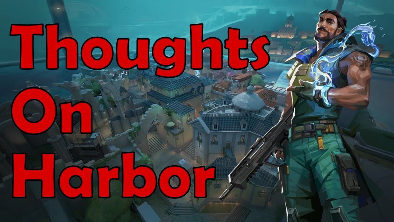 My thoughts on Harbor | Strategy guide | Valorant - YouTube