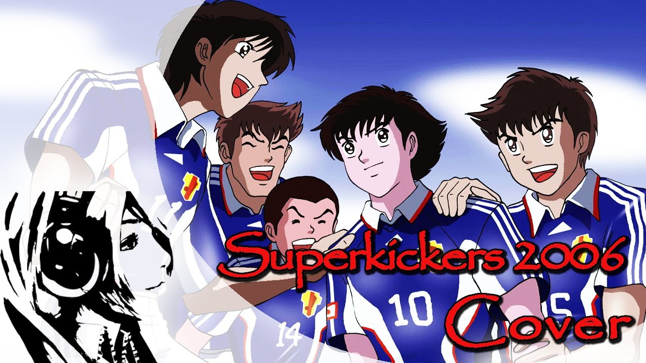 Super Kickers 2006 Opening [German] (Harmony Cover ♫ ) - YouTube