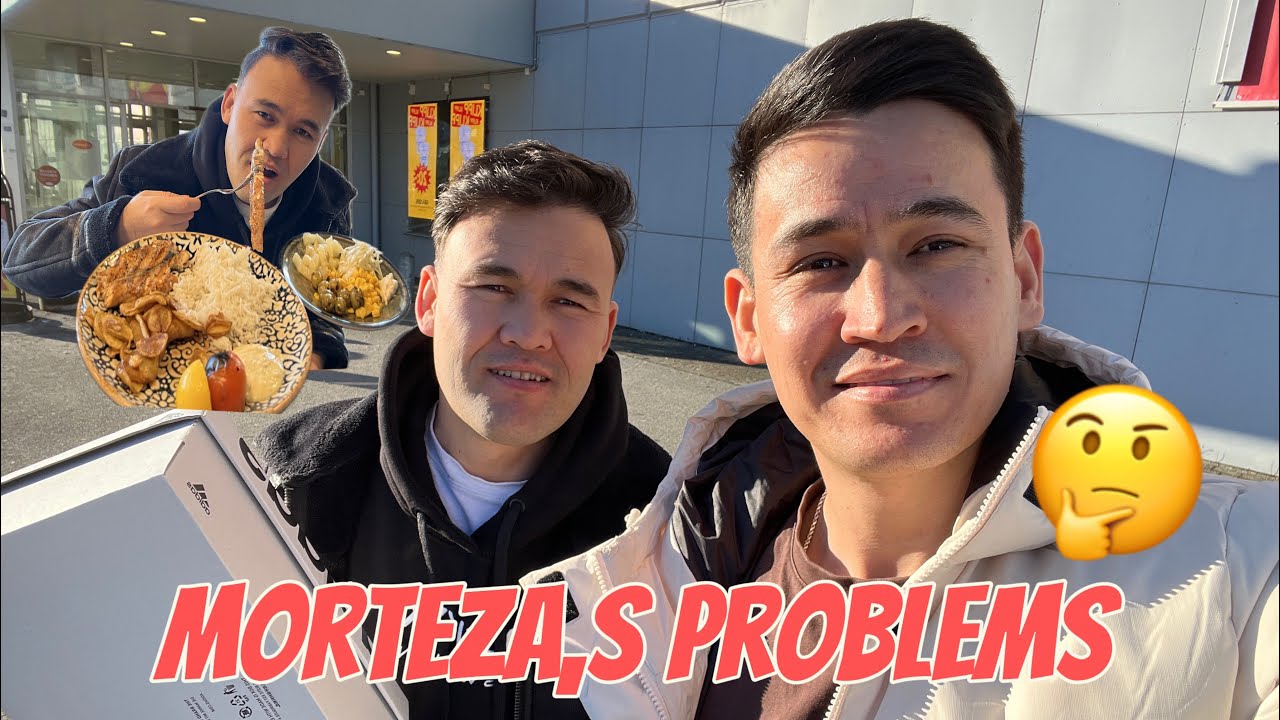Morteza’s problems|| His new Adidas shoes|| Hungry|| Met Morteza after ...