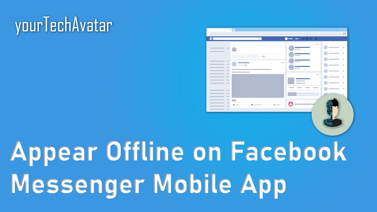 How to Appear Offline on Facebook Messenger Mobile App (Android/iPhone ...