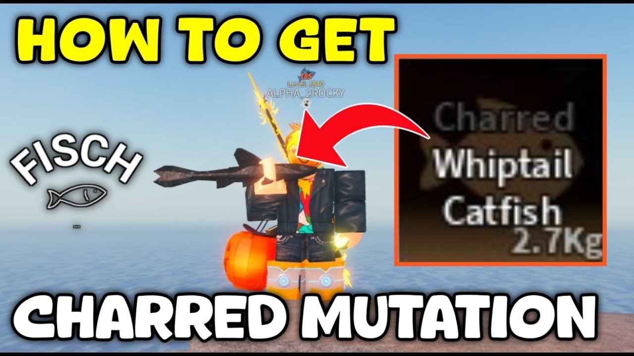 How to Get Charred Mutation in Fisch | Roblox - YouTube