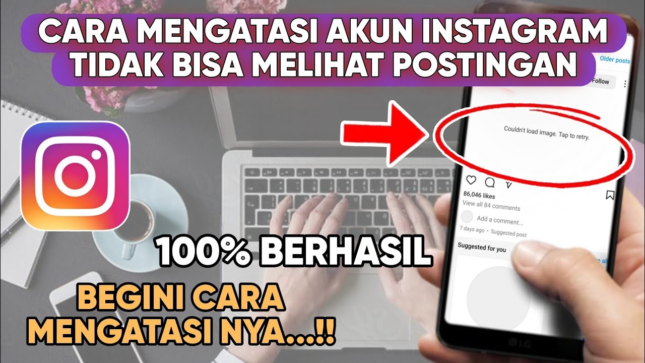 Instagram Error Tidak Bisa Melihat Postingan Foto IG Orang Lain ...
