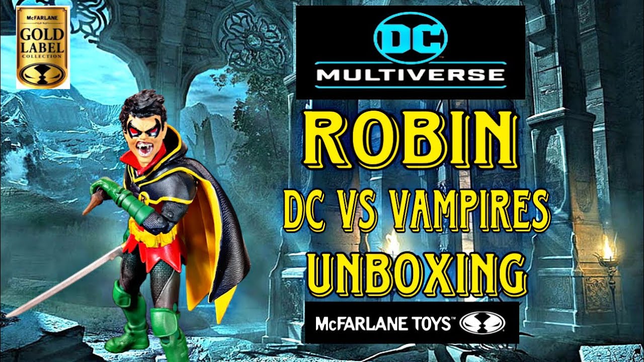Robin | DC vs Vampires | Mcfarlane Toys | DC Multiverse | Unboxing ...