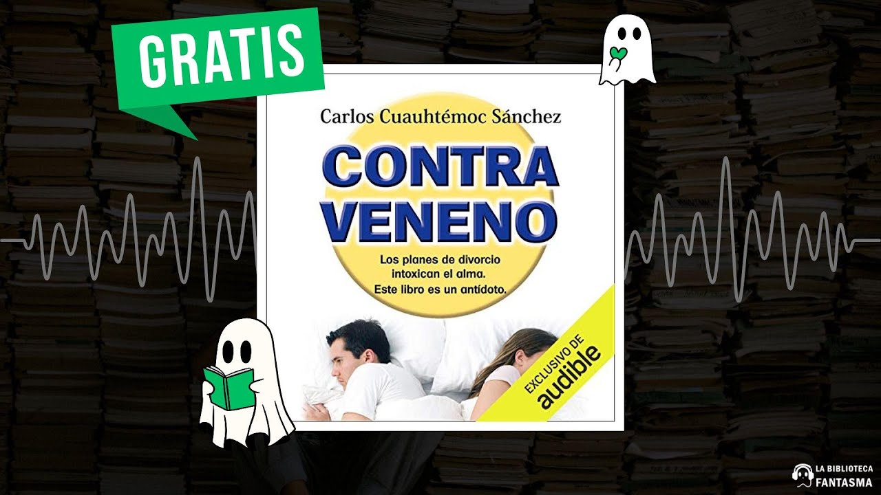 Contraveneno (Audiolibro) 🎧 - YouTube