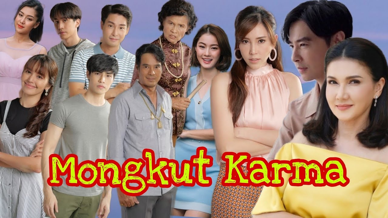 Thai new drama 2022 Ch8 “Mongkut Karma” | Ann Sirium & Oil Thana ...