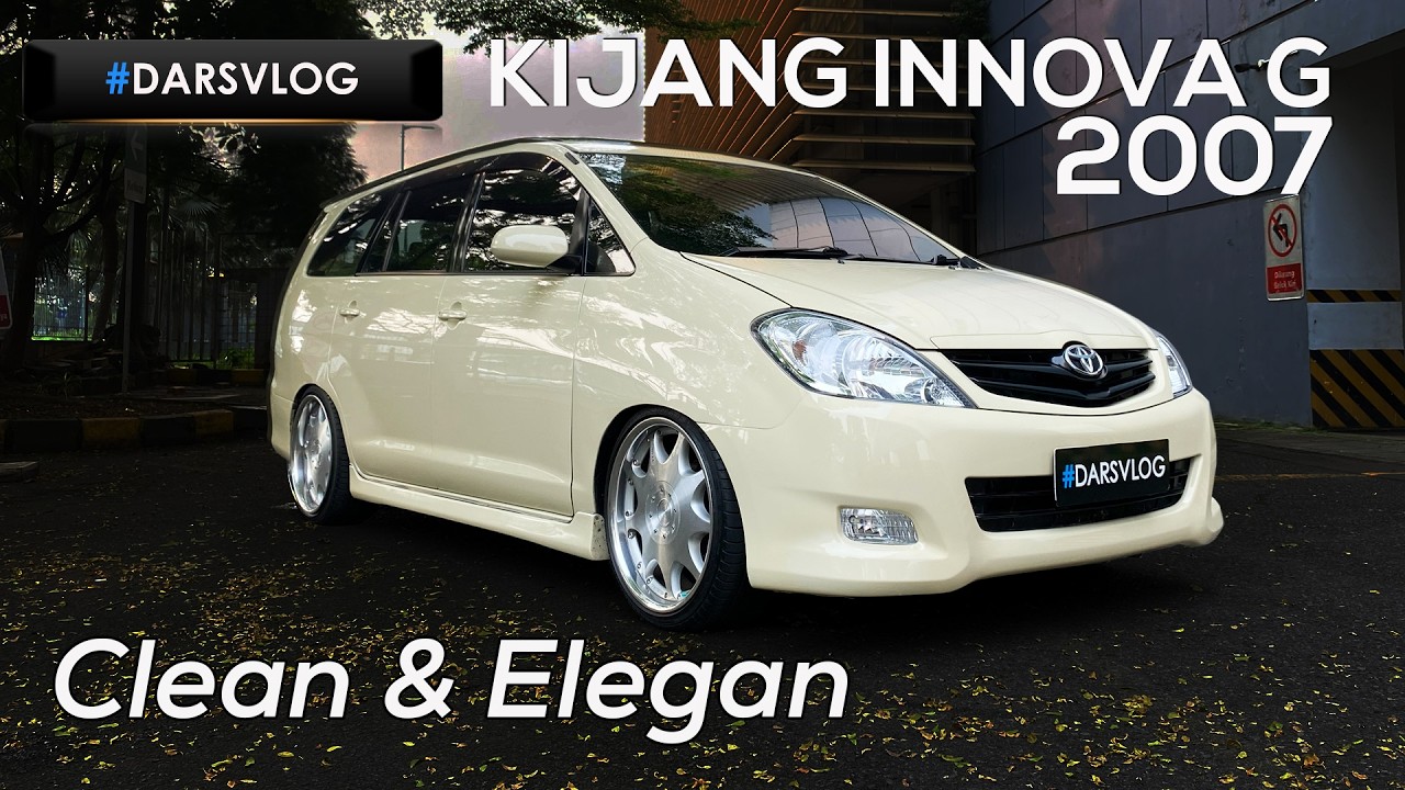 MODIFIKASI VIP STYLE - Toyota Kijang Innova G 2007 ‼️ #DARSVLOG - YouTube
