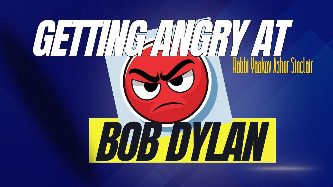 Getting Angry At Bob Dylan - YouTube