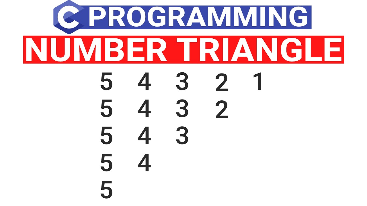 Number Triangle Pattern in C | Number Pattern Using C Program - #27 | C Language in Hindi - YouTube