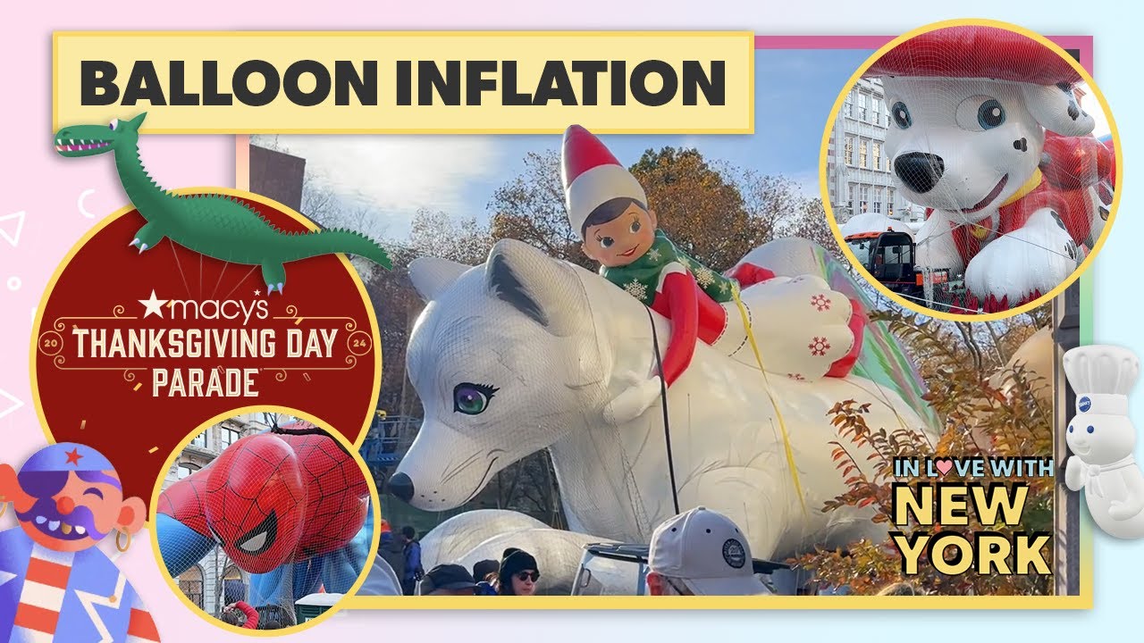 🎈 Macy's Thanksgiving Day Parade Balloon Inflation 2024 - YouTube
