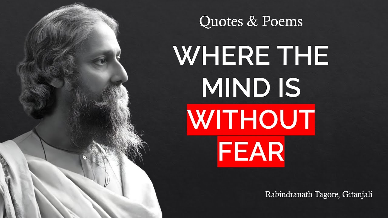 Where the Mind is Without Fear - Most Inspiring and Patriotic Poem by ...