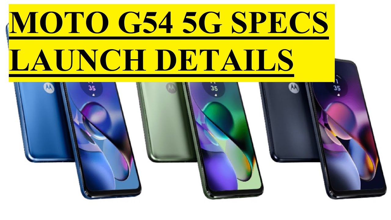 MOTO G54 5G SPECS LAUNCH DETAILS - YouTube