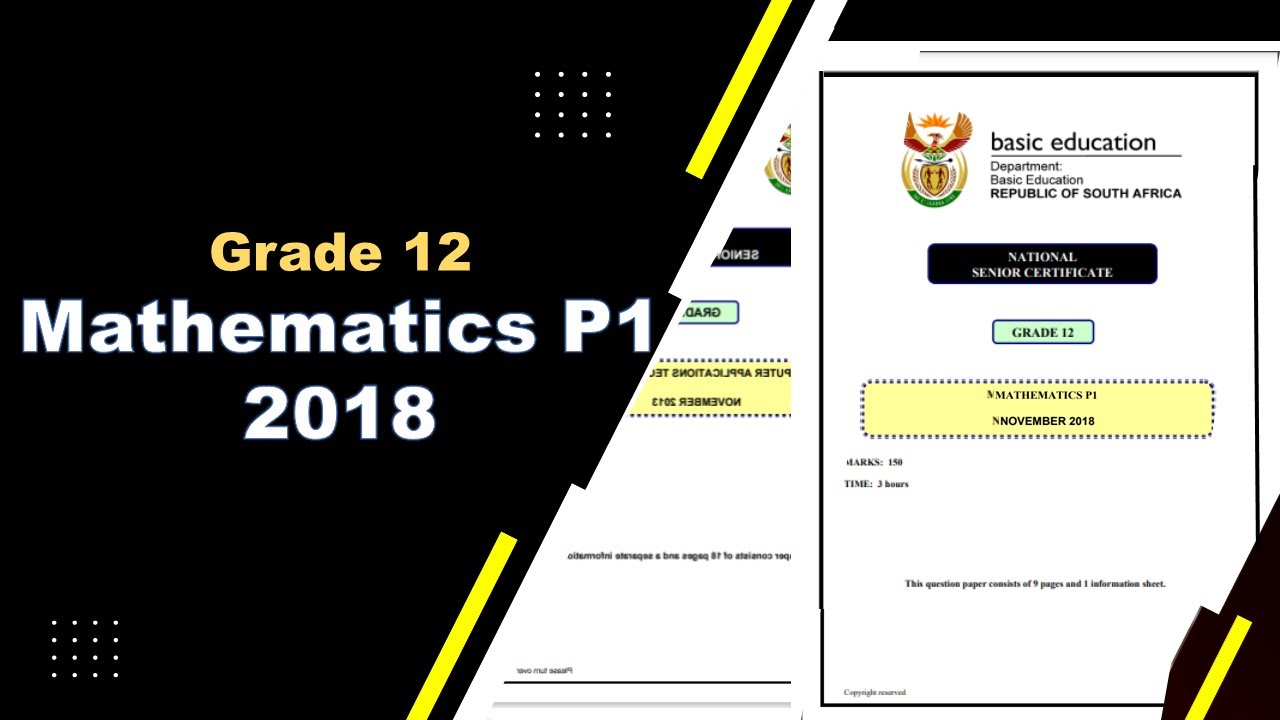 Mathematics Grade 12 P1 2018 Sequence and Series + Algebra - YouTube