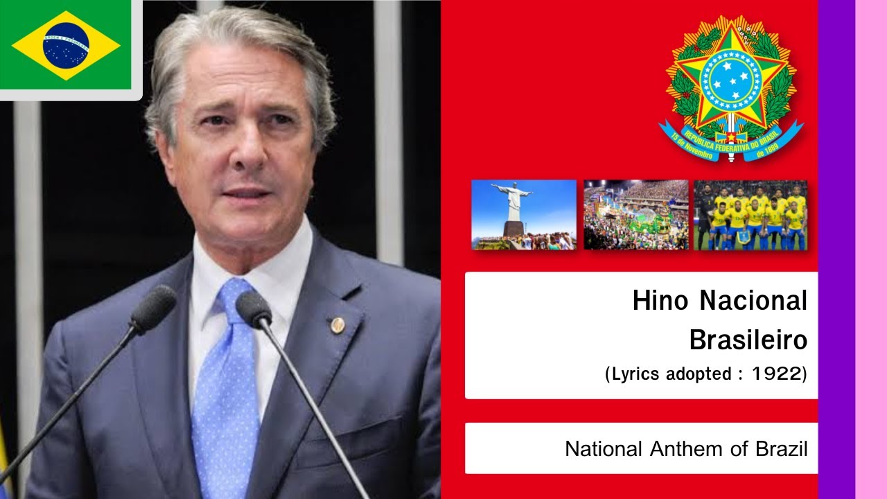 National Anthem of Brazil : Hino Nacional Brasileiro [With Lyrics ...