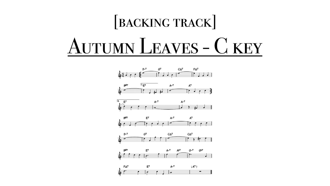 Autumn Leaves - C key / backing track - YouTube