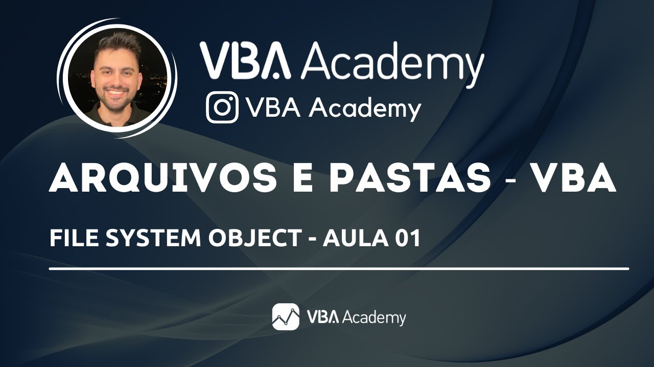 Manipulando Arquivos E Pastas File System Object Vba Youtube