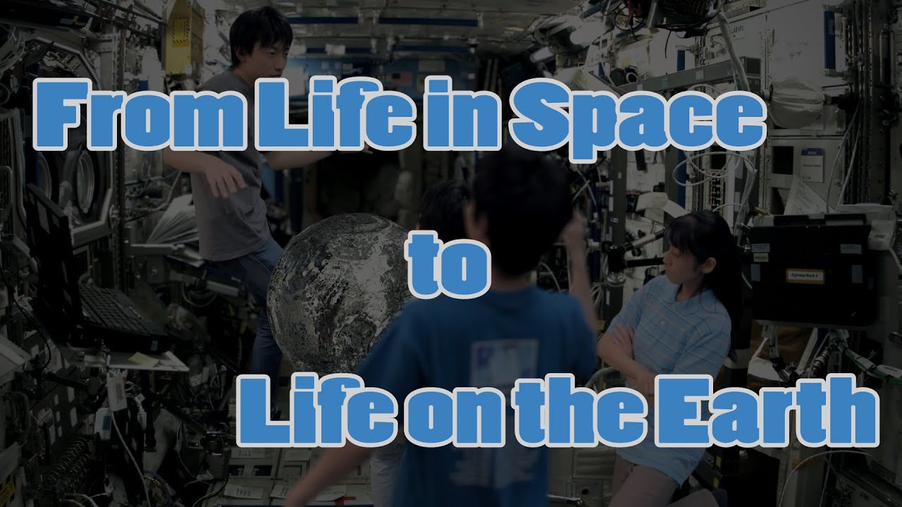 From Life in Space to Life on the Earth - YouTube