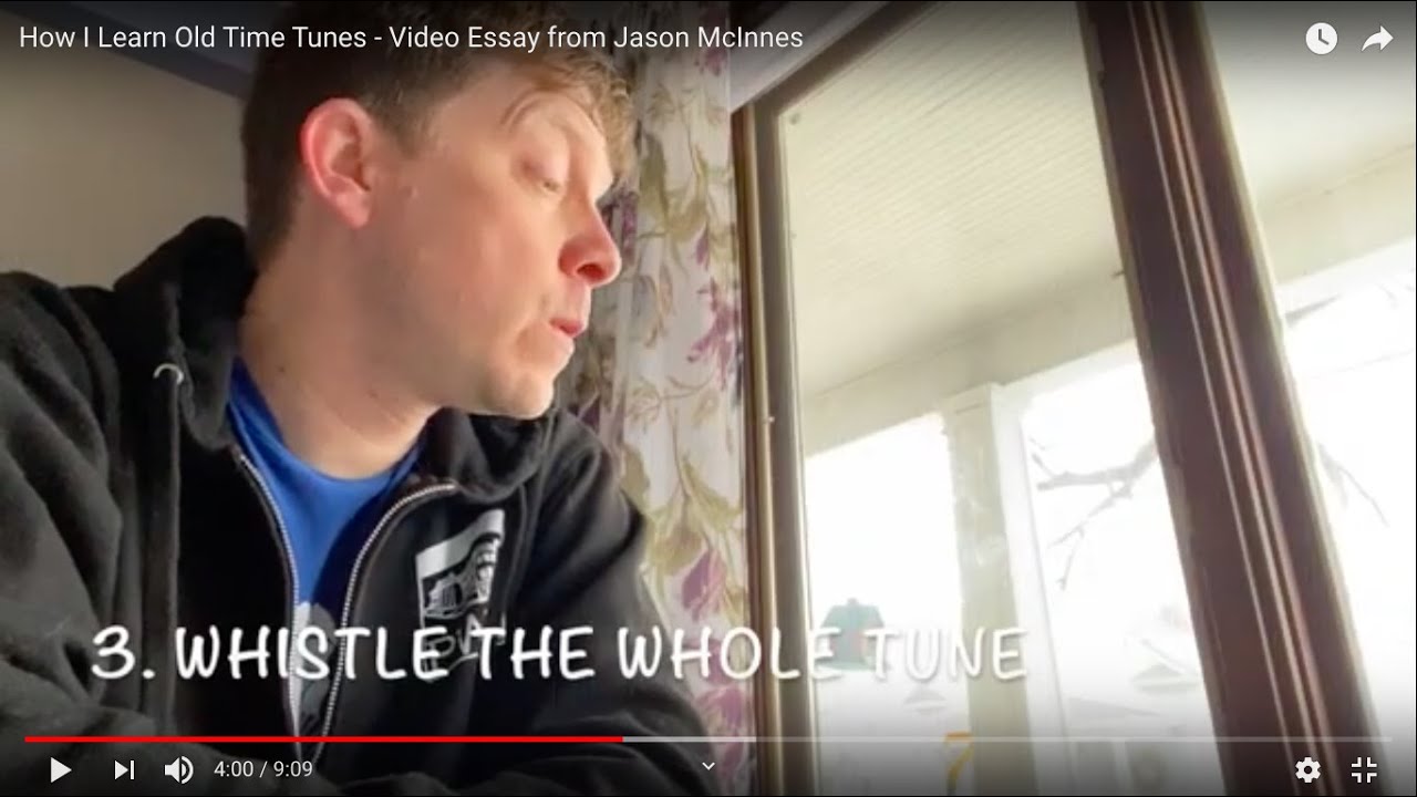 How I Learn Old Time Tunes - Video Essay from Jason McInnes - YouTube