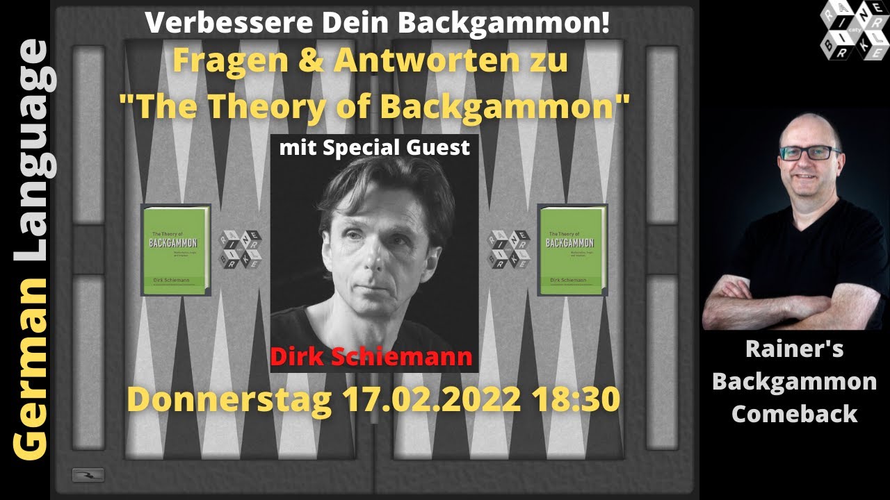 Rainer's Backgammon Live Stream #96 (The Theory of Backgammon - F&A mit ...