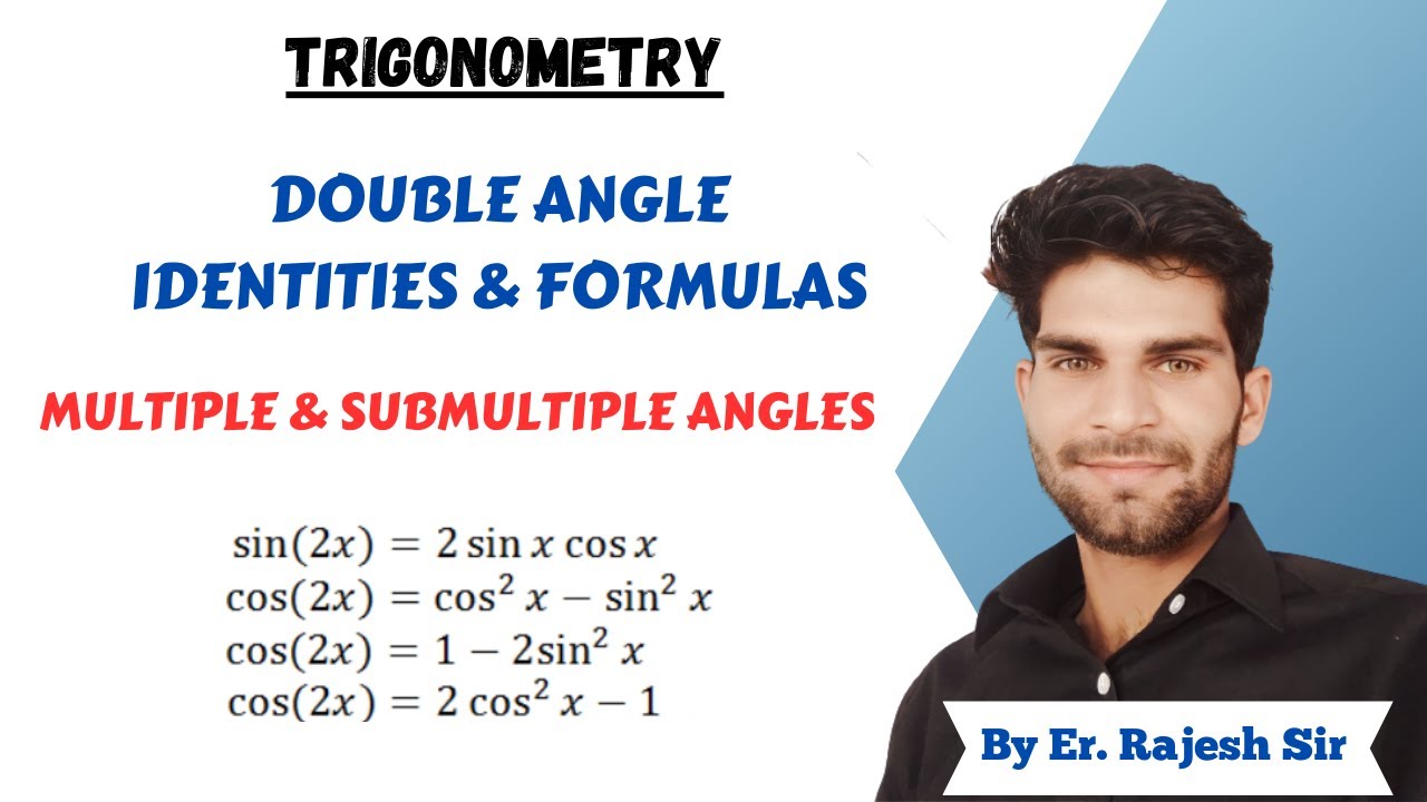 Double Angle Identities Formulas Of Sin Cos Tan Multiple