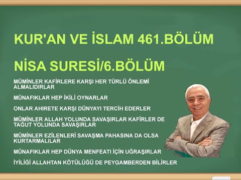 Kur’an ve İslam 461.Bölüm-Nisa Suresi/6.Bölüm