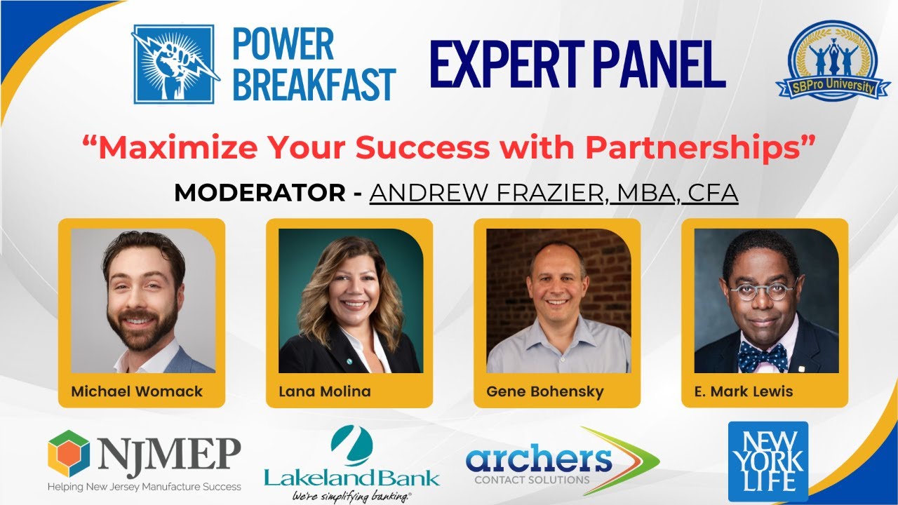Maximizing Your Success with Partnerships - Expert Panel @ The POWER ...