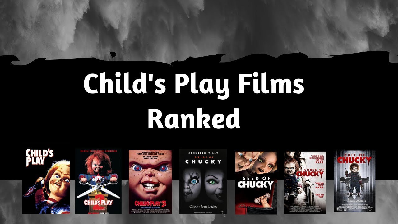 Child's Play Films Ranked - YouTube