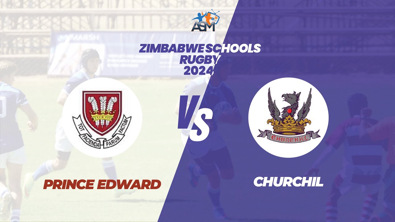 Prince Edward School (Tigers) vs Churchill School (Bulldogs) (Zimbabwe ...