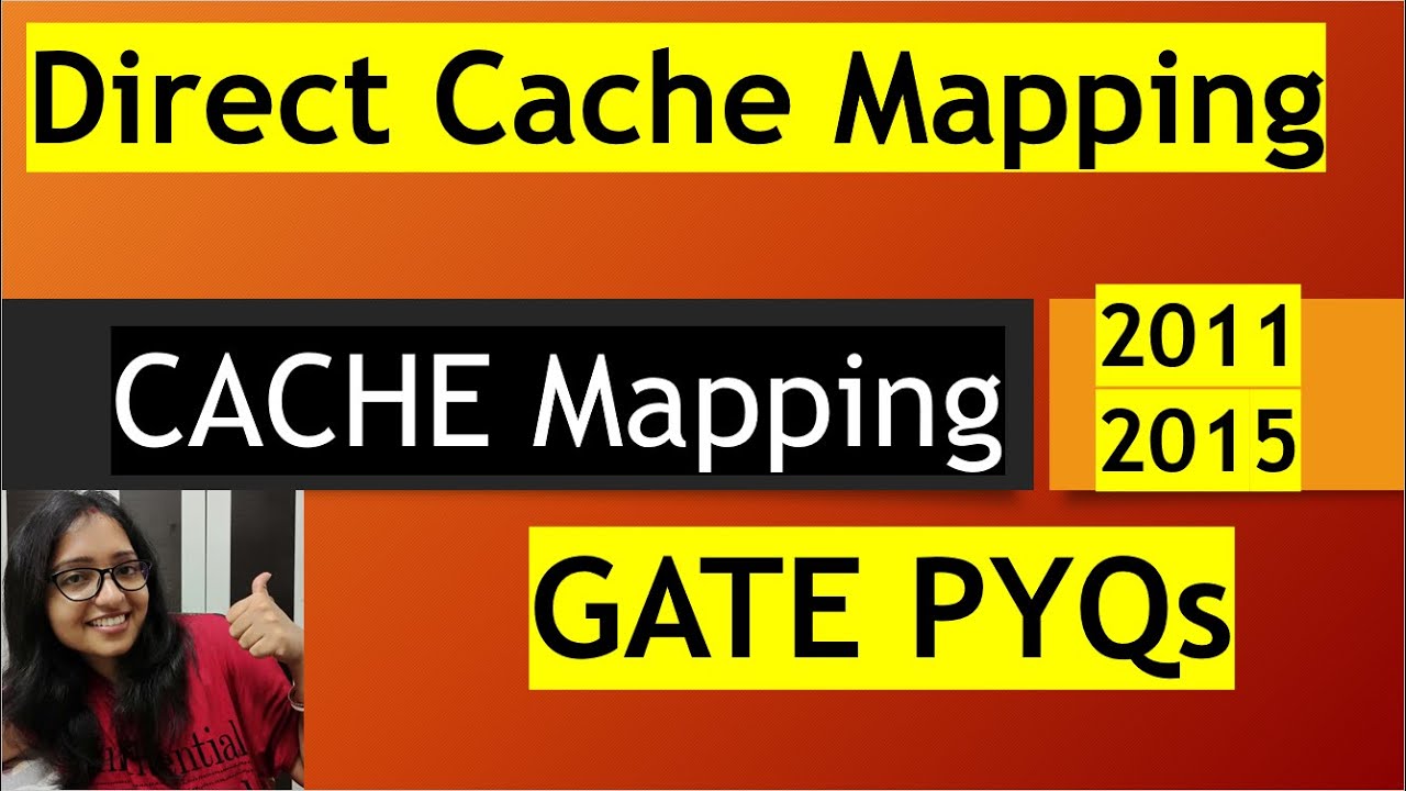 GATE PYQs on Direct Cache Mapping || GATE CS 2011 and 2015 Question on Direct Cache Mapping ...