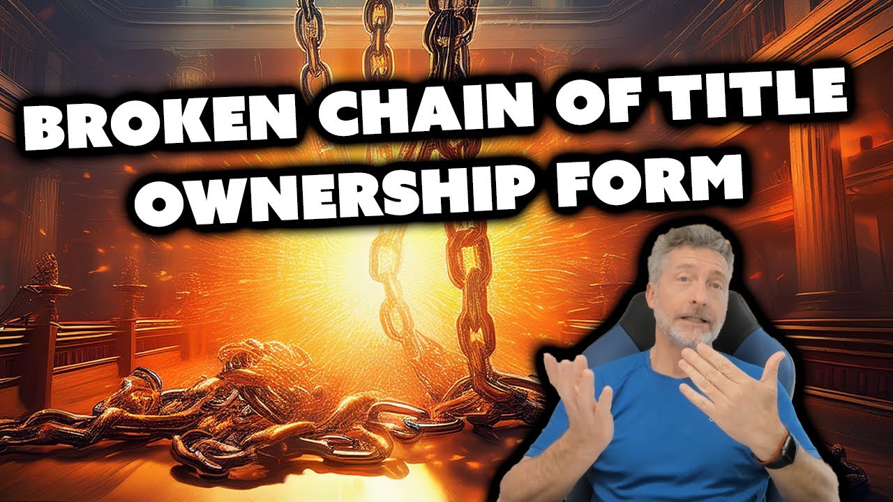 Broken Chain of Title Ownership Form - YouTube