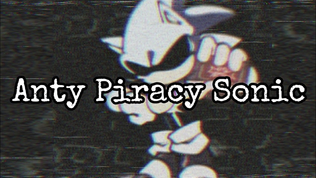 Una copia ilegal | Anti Piracy Sonic (Sonic.exe Rerun) - YouTube