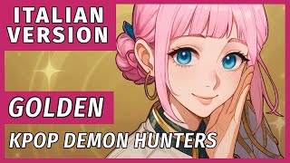 Kpop Demon Hunters: Huntrix - Golden【Italian Version】 Akordy - Chordify