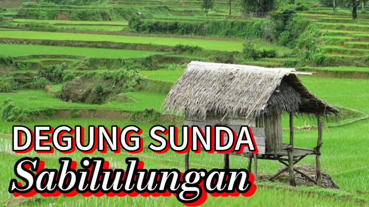 Full 1 jam DEGUNG SUNDA klasik Sabilulungan - YouTube