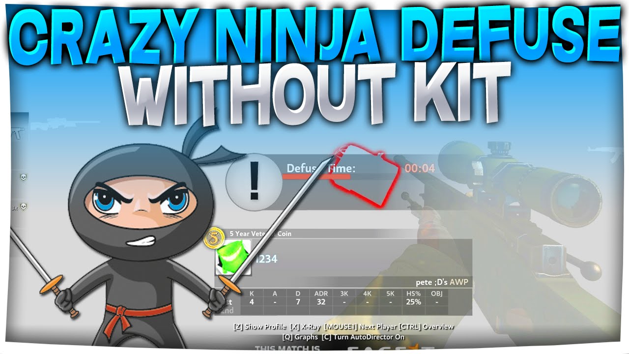 CS:GO - Crazy Ninja Defuse without Kit! (Funny Moments) - YouTube