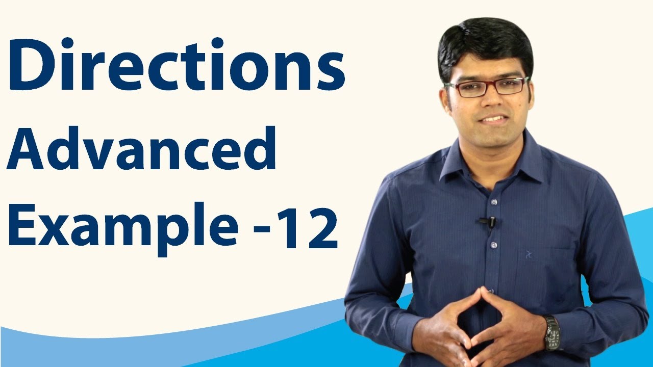 Directions | Advanced Example - 12 - YouTube