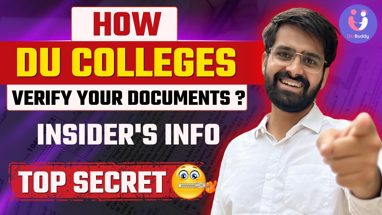 How DU Colleges Verify Your Documents?? Insider's Info!! 😱 # ...