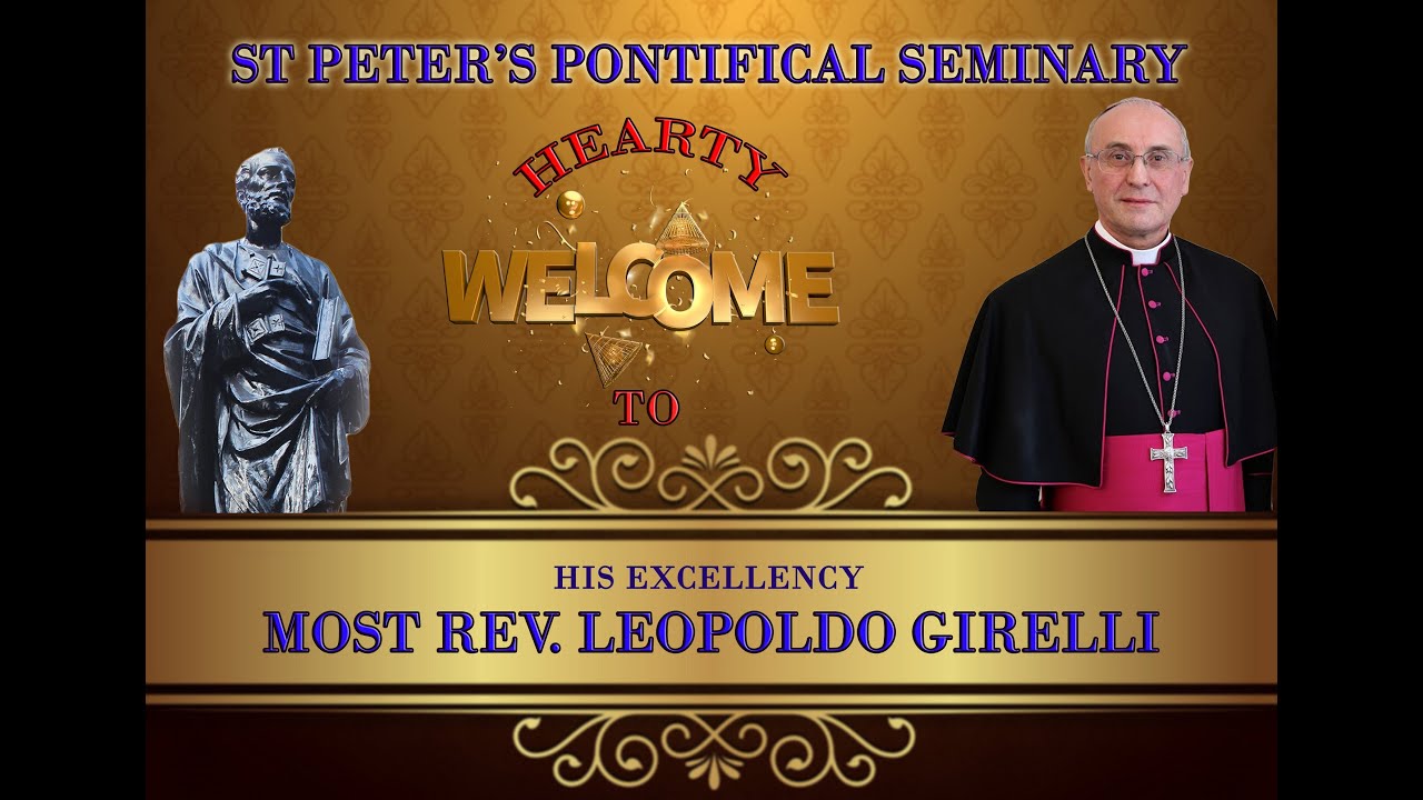 Apostolic Nuncio Most Rev Leopoldo Girelli's Visit - YouTube
