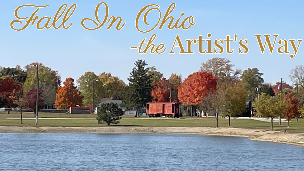 FALL IN OHIO ~ The Artist's Way ~ Autumn 2022 - YouTube