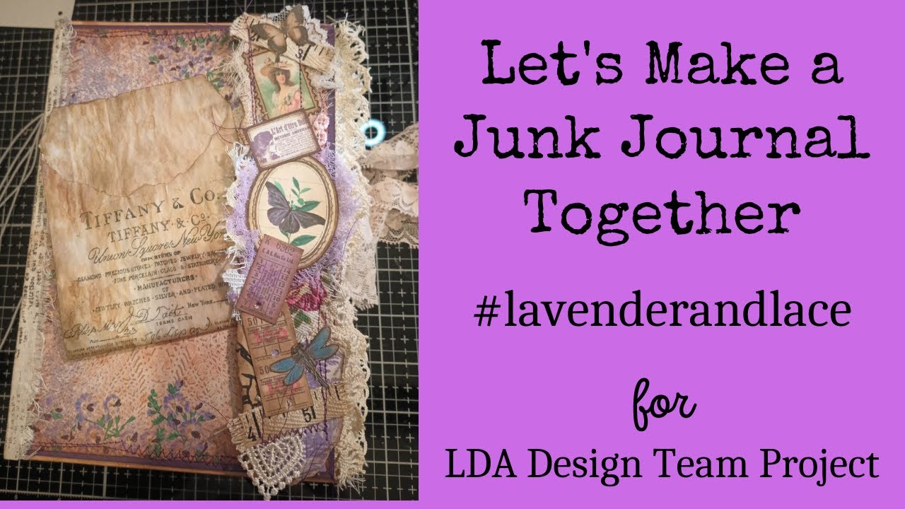 Let's Make a Journal Together for My DT Project for LDA # ...