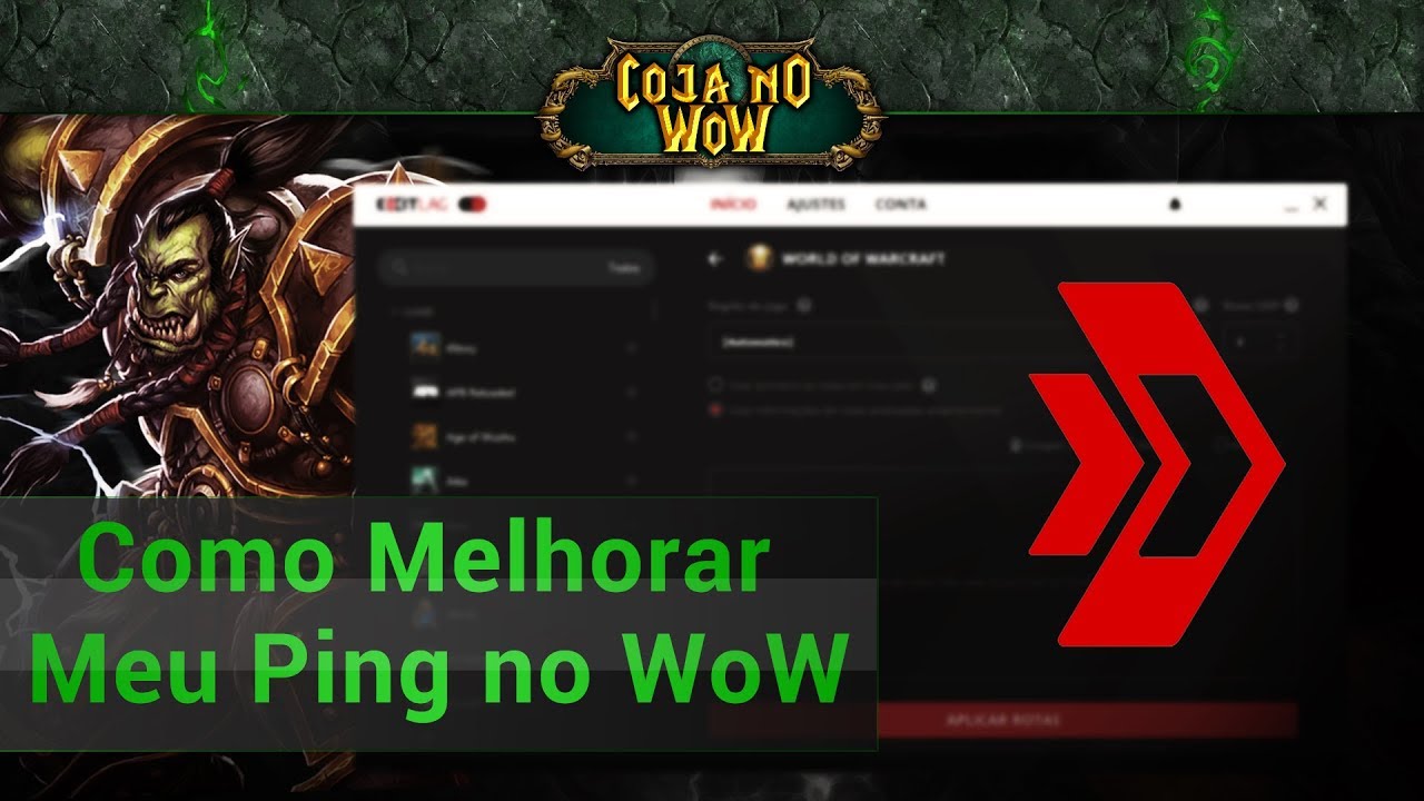 Como Melhorar Meu Ping no WoW - @cojanowow - YouTube