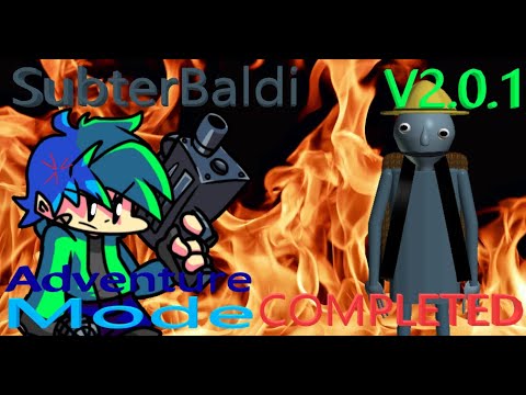 New Hard Update + Adventure Mode COMPLETED | SubterBaldi V2.0.1 [VERY ...