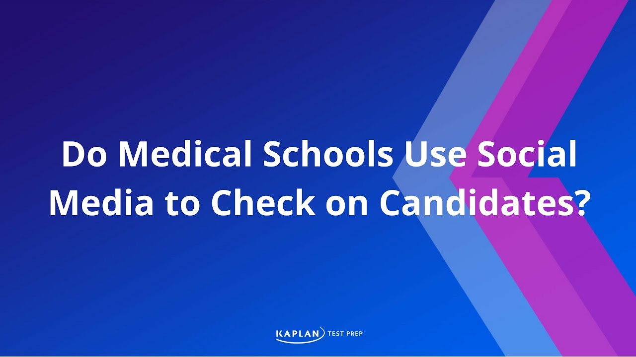 Do Medical Schools Check Your Social Media The 22 Correct Answer do-medical-schools-check-your-social-media-the-22-correct-answer