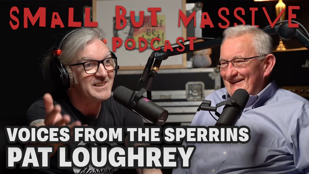 Voices From The Sperrins #11 Pat Loughrey - YouTube