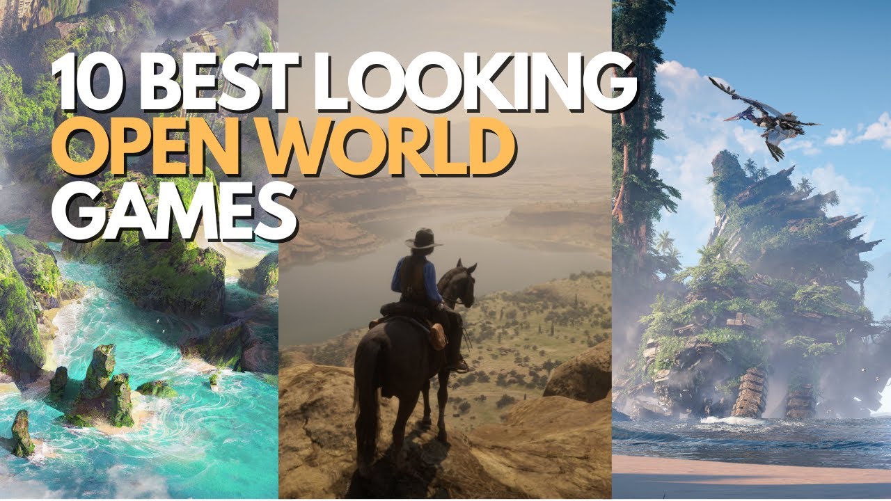 10 Open World Games you must Play. - YouTube