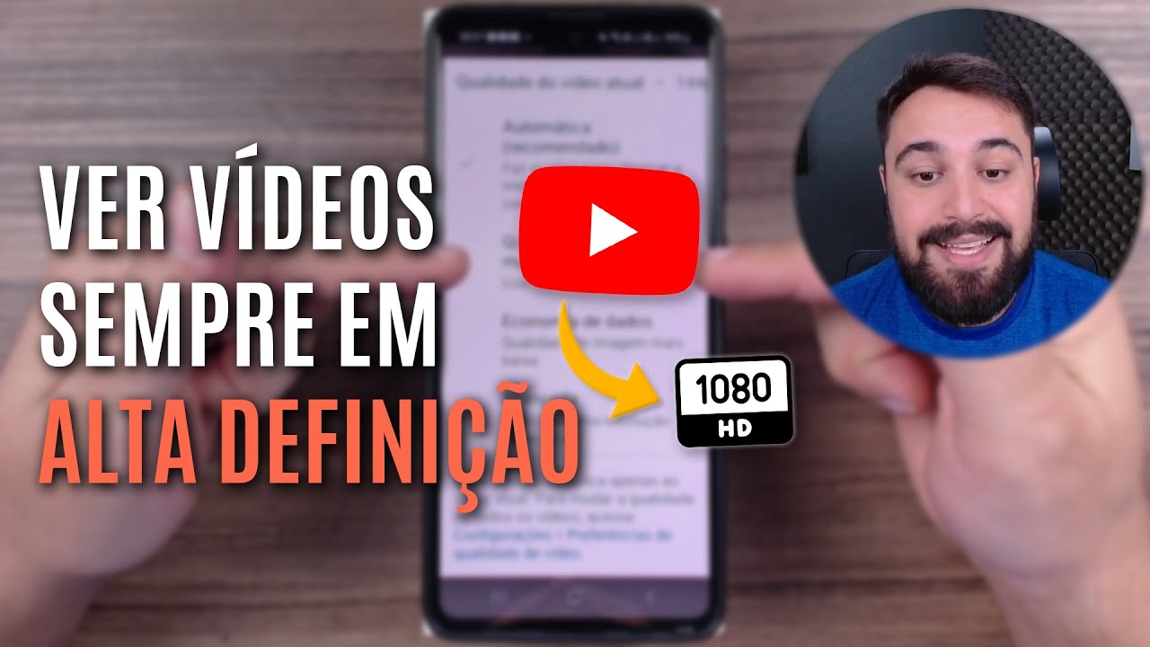COMO VER VÍDEOS NO YOUTUBE SEMPRE EM ALTA DEFINIÇÃO - YouTube