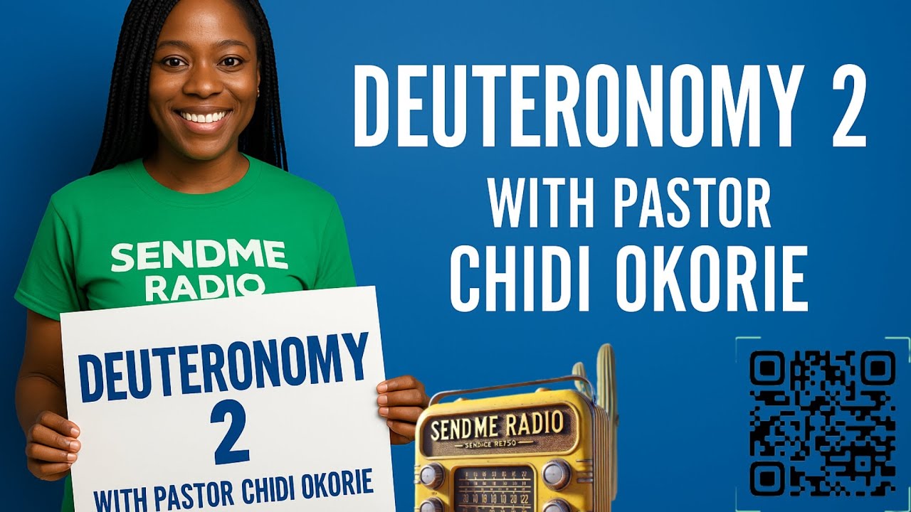 Deuteronomy 2| Journey, Obedience, and Divine Timing| Pastor Chidi ...