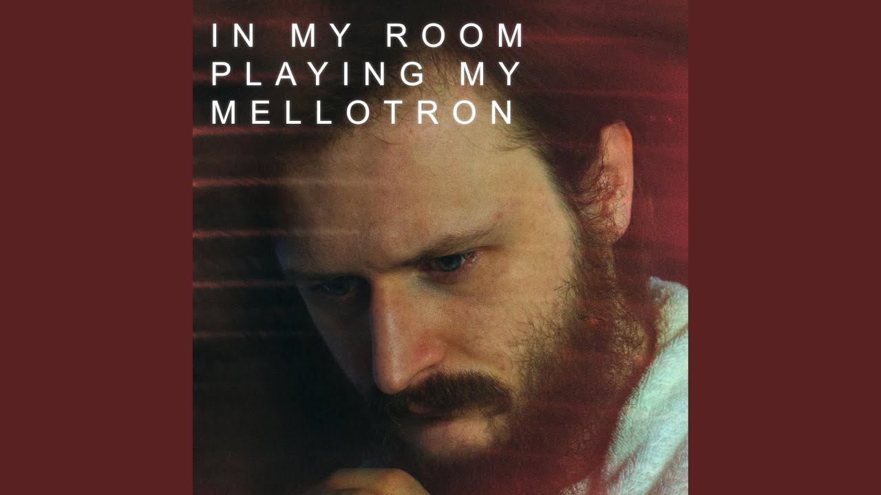 In My Room, Playing My Mellotron (Instrumental) - YouTube
