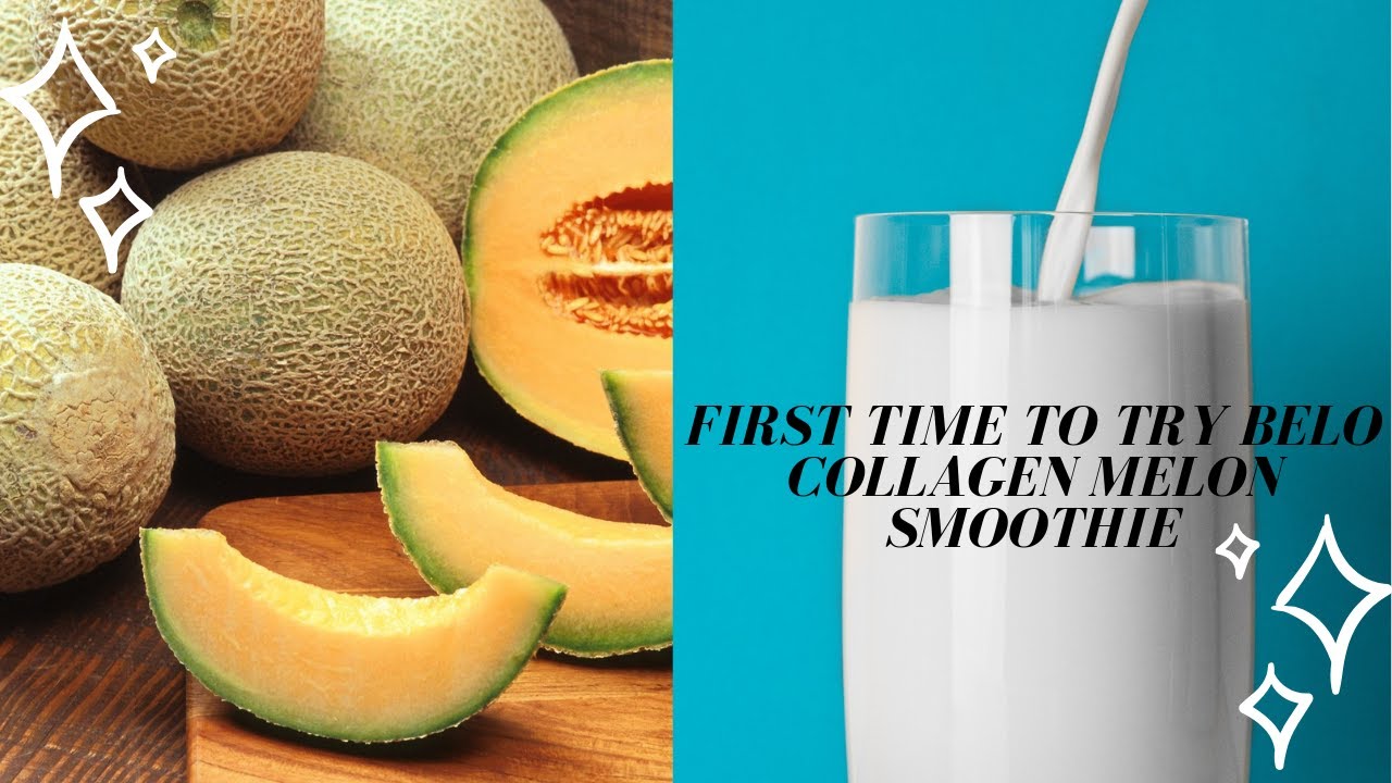BELO COLLAGEN MELON SMOOTHIE - YouTube
