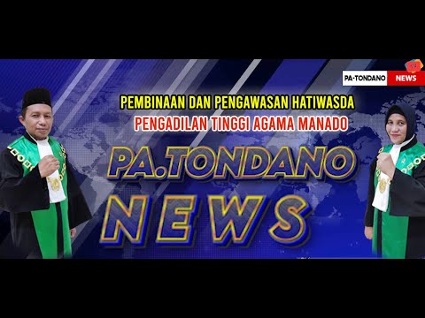PA.TONDANO NEWS | PEMBINAAN DN PENGAWASAN HATIWASDA PTA MANADO - YouTube